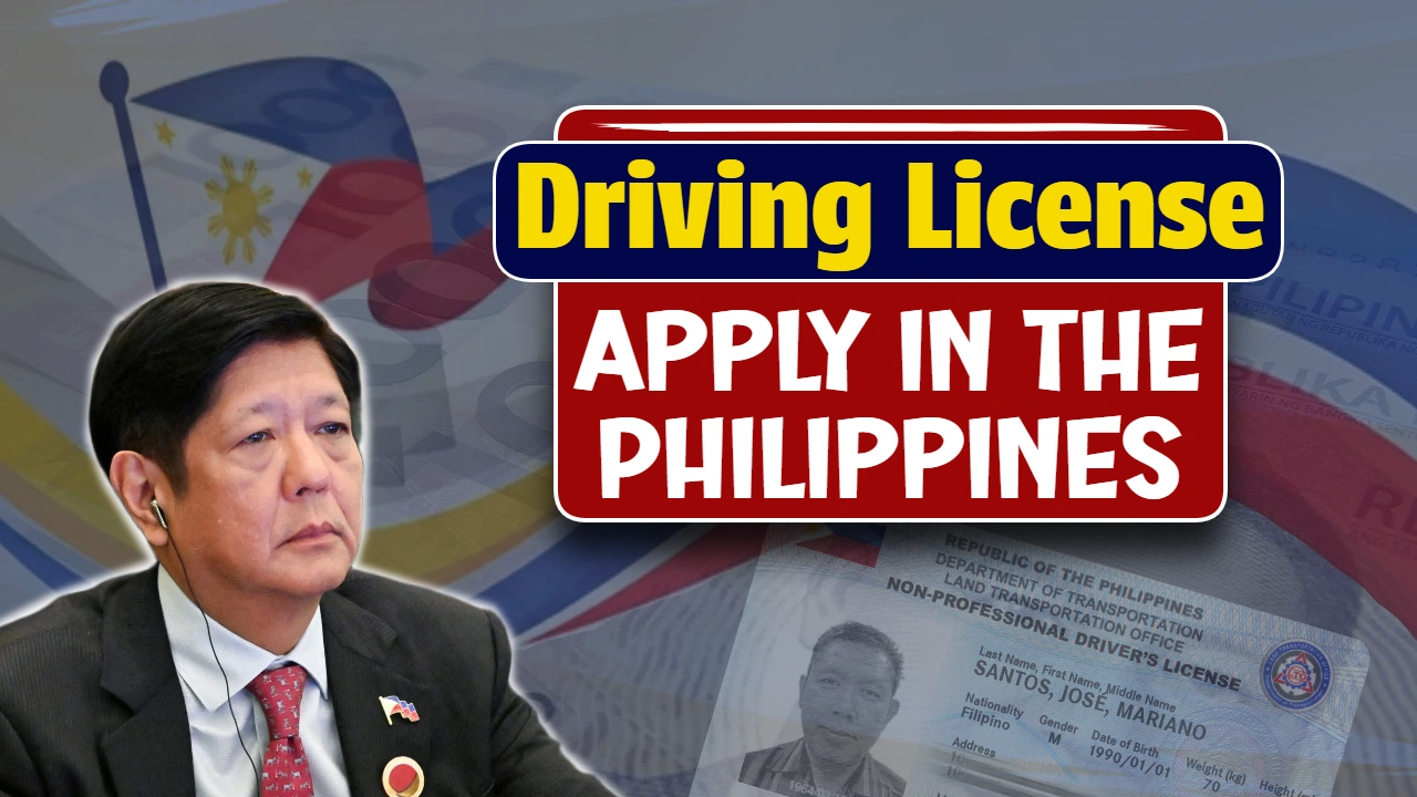 Driving License Apply in the Philippines: New Eligibility Requirements ...