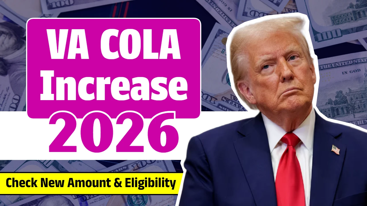 VA COLA Increase 2026 - New Rates, Eligibility & Payment Dates